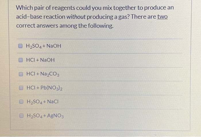 Solved Which pair of reagents could you mix together to | Chegg.com