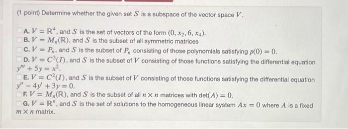 Solved (1 point) Determine whether the given set S is a | Chegg.com