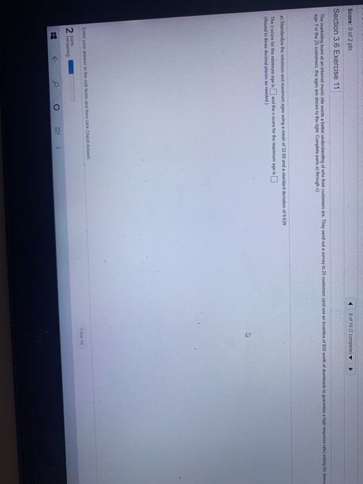 Solved a) Standardize the minimum and maximum ages using a | Chegg.com