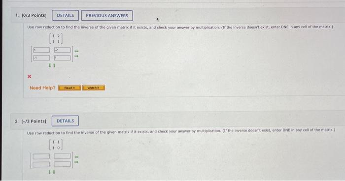 Solved Use row reduction to find the inverse of the given | Chegg.com