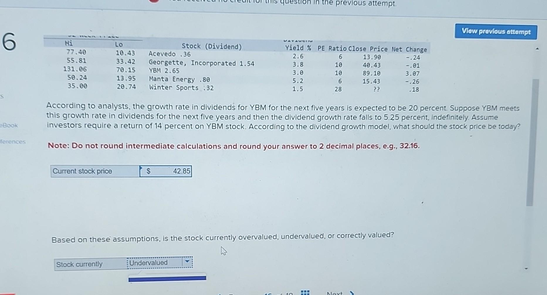 Solved According to analysts, the growth rate in dividends | Chegg.com
