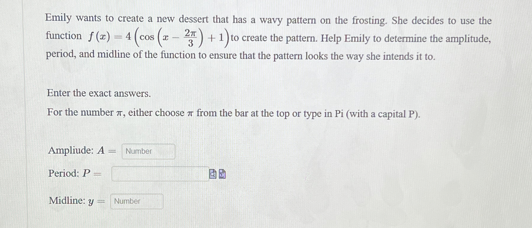 Solved Emily wants to create a new dessert that has a wavy | Chegg.com