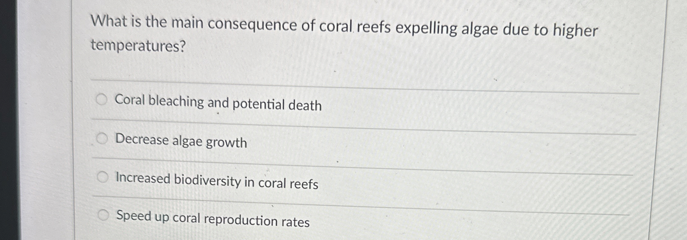 Solved What is the main consequence of coral reefs expelling | Chegg.com