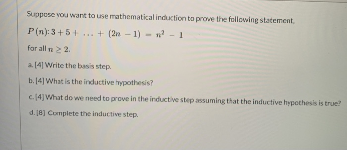 Solved Suppose you want to use mathematical induction to | Chegg.com