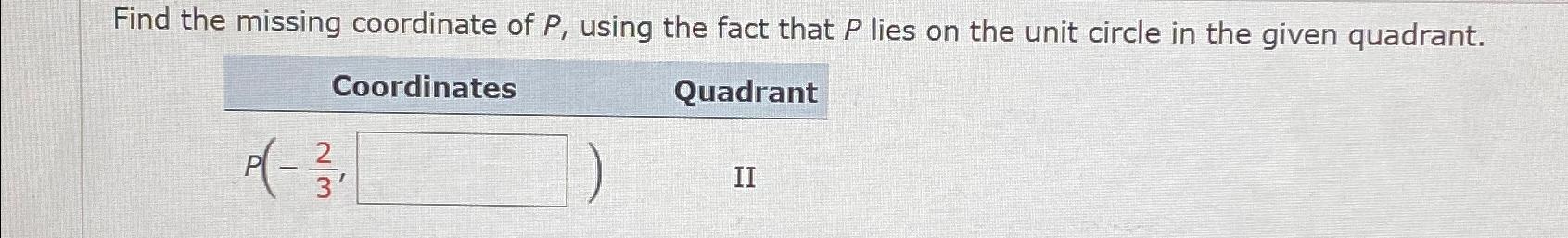 Solved Find the missing coordinate of P, ﻿using the fact | Chegg.com