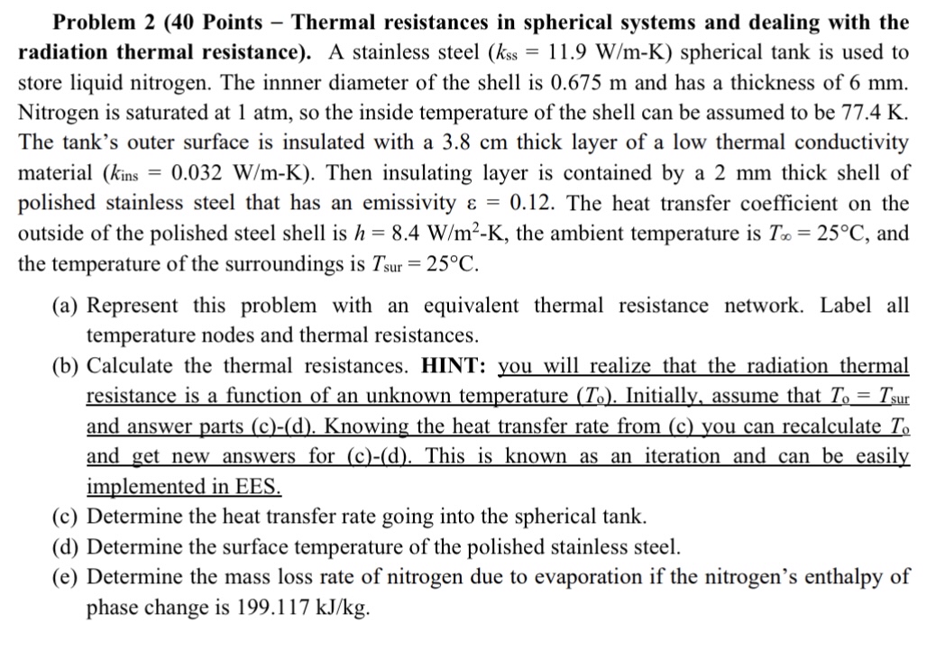 Solved Problem 2 (40 ﻿Points - ﻿Thermal resistances in | Chegg.com