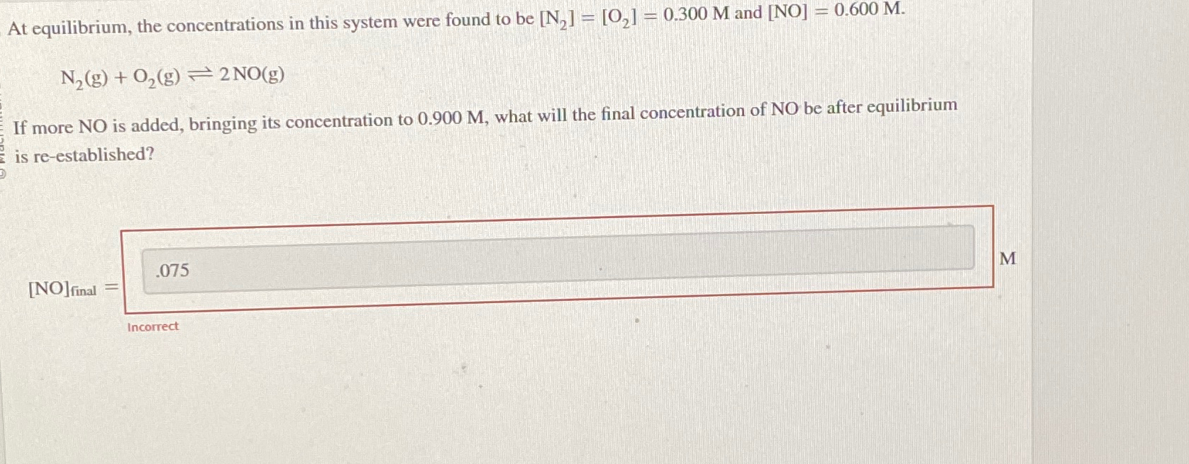Solved At equilibrium, the concentrations in this system | Chegg.com
