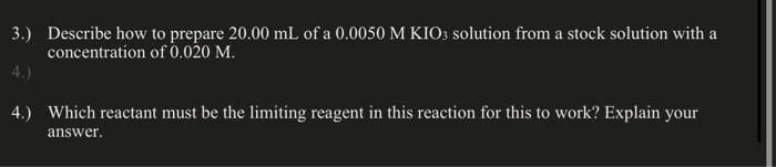 Solved made a 250 mL of 0.020 M KIO3 solution and 500 mL of | Chegg.com