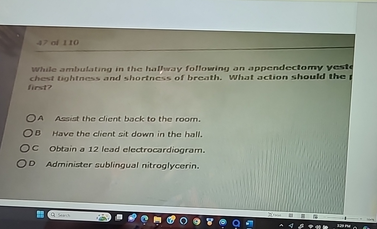 Solved -47 ﻿of 110Whate ambulating in the hallway following | Chegg.com