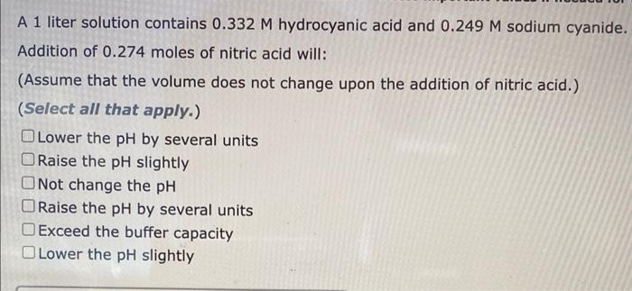 Solved A 1 liter solution contains 0.332M hydrocyanic acid | Chegg.com