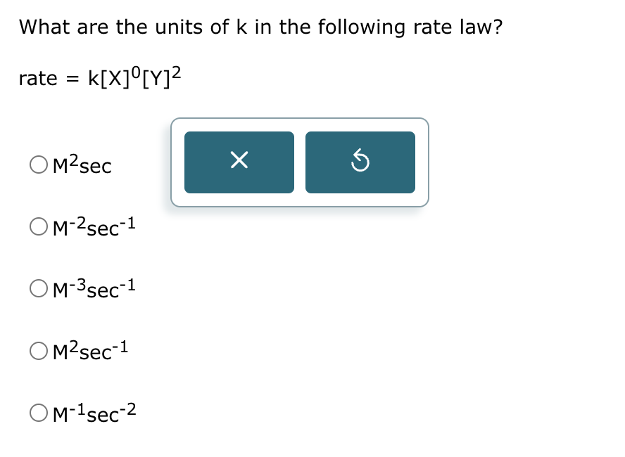 Solved What are the units of k in ﻿the following rate law? | Chegg.com