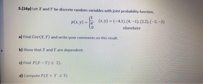 Solved 3.(16p) Let X and Y be discrete random variables with | Chegg.com
