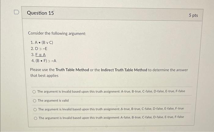 Question 13 Consider the following argument: 1. (SN). | Chegg.com