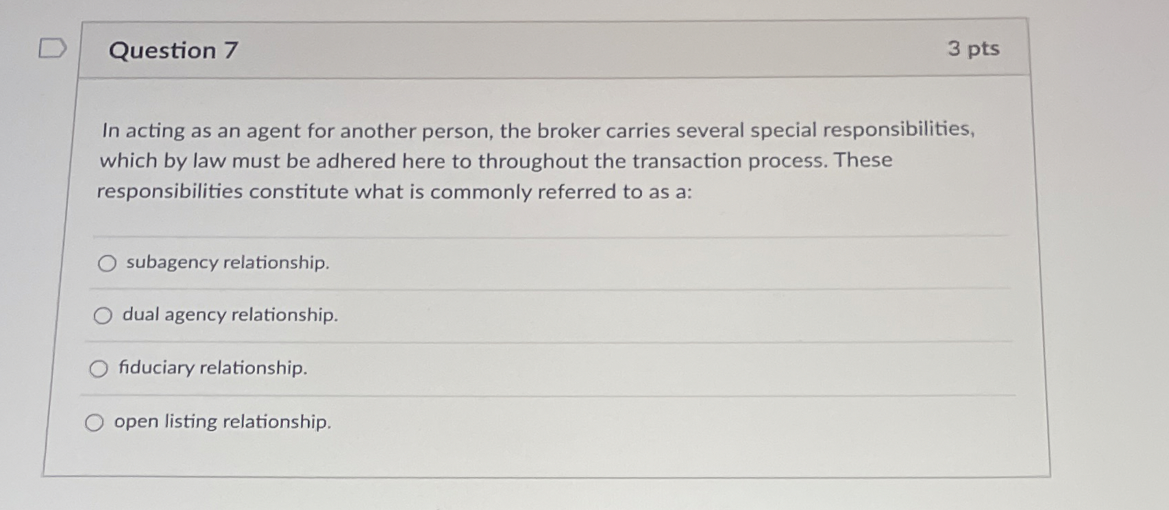 Solved Question 73 ﻿ptsIn acting as an agent for another | Chegg.com