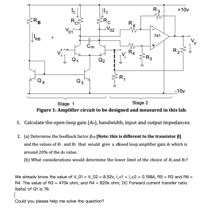 Solved Figure 1: Amplifier circuit to be designed and | Chegg.com
