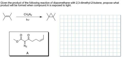 Solved Given the product of the following reaction of | Chegg.com