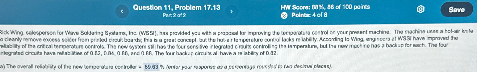 Solved Question 11, Problem 17.13HW Score: 88%,88 of 100 | Chegg.com Solved Question 11, Problem 17.13HW Score: 88%,88 of 100 | Chegg.com