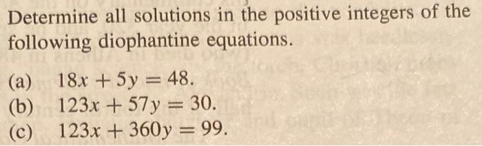 Solved Determine all solutions in the positive integers of | Chegg.com