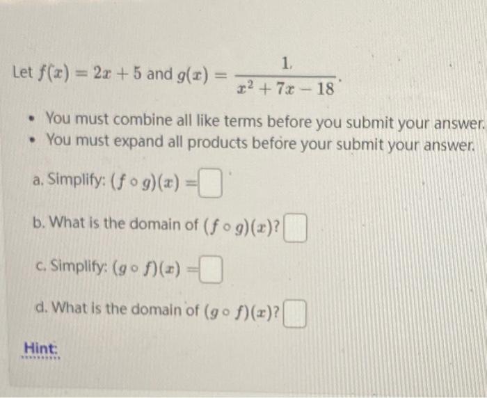 Solved Let f(x)=2x+5 and g(x)=x2+7x−181 - You must combine | Chegg.com