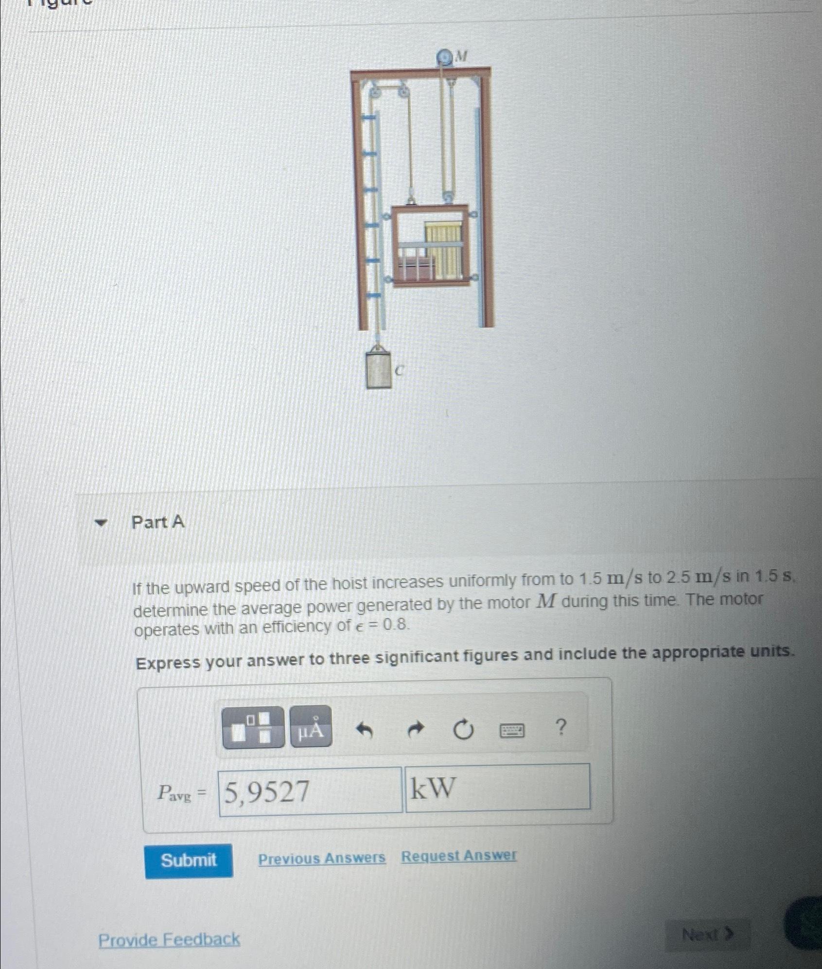 Part AIf the upward speed of the hoist increases | Chegg.com