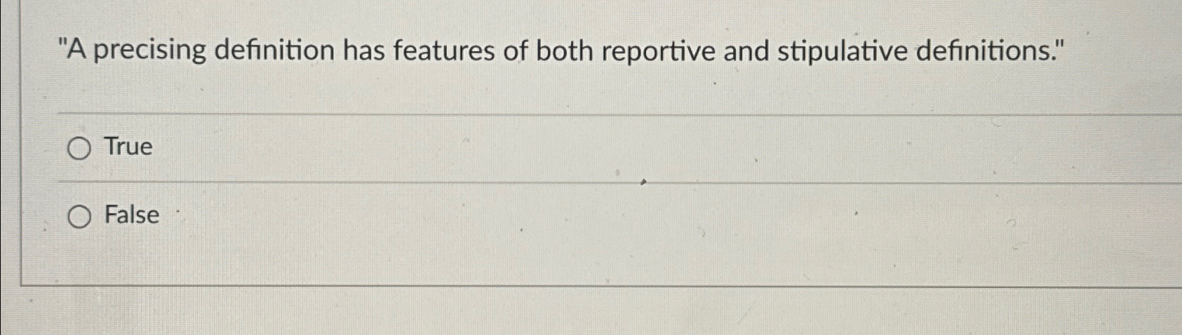 Solved "A precising definition has features of both | Chegg.com