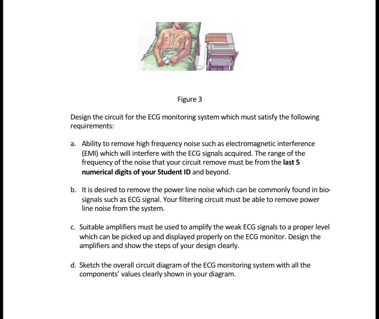 Solved Figure 3Design the circuit for the ECG monitoring | Chegg.com