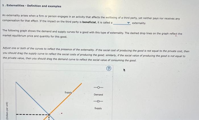 Solved 1. Externalities - Definition and examples An | Chegg.com