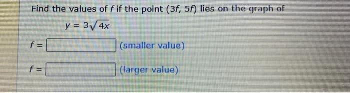 Solved Find the values of fif the point (3f, 5f) lies on the | Chegg.com