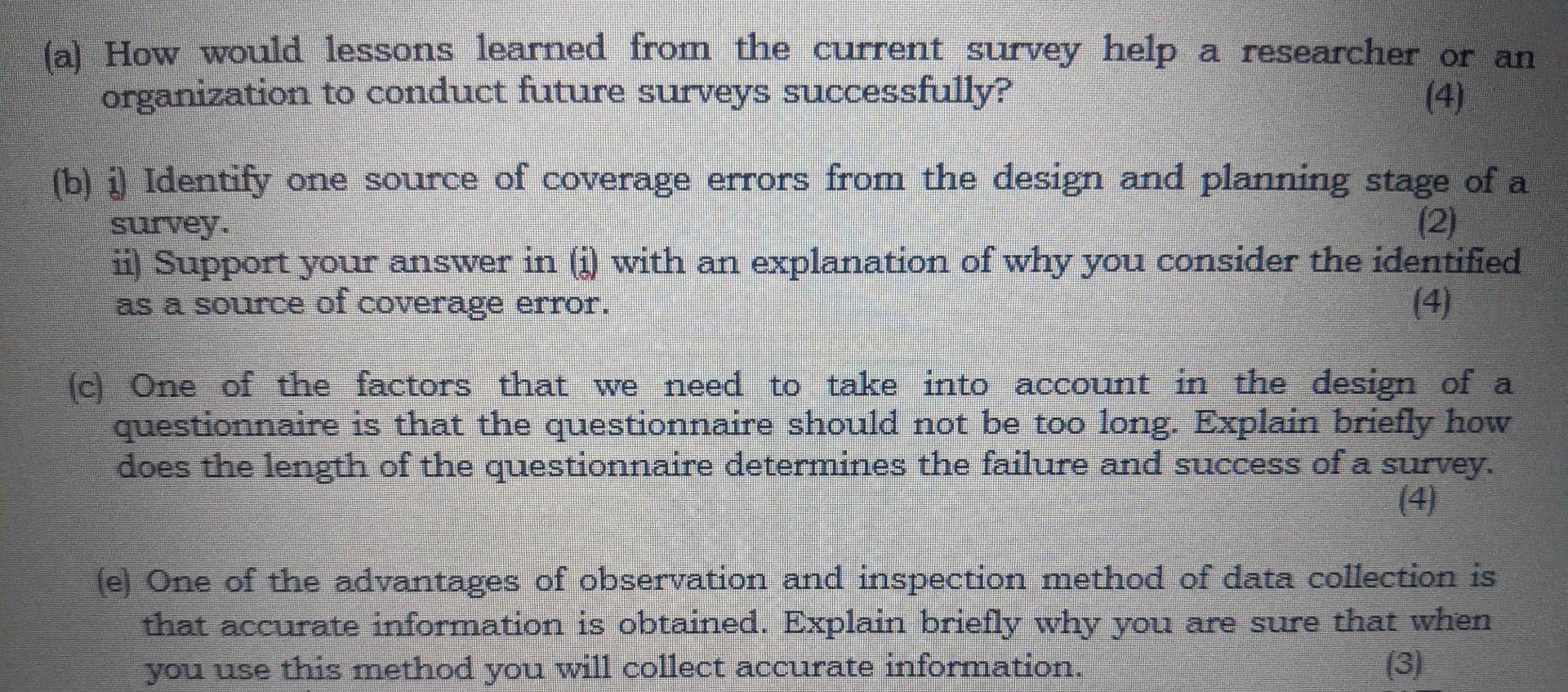 (a) How would lessons learned from the current survey | Chegg.com