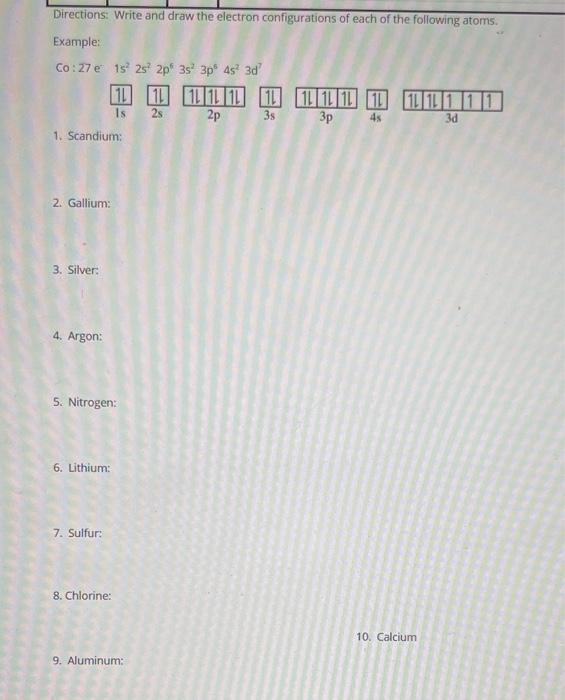 Solved Directions: Write and draw the electron | Chegg.com