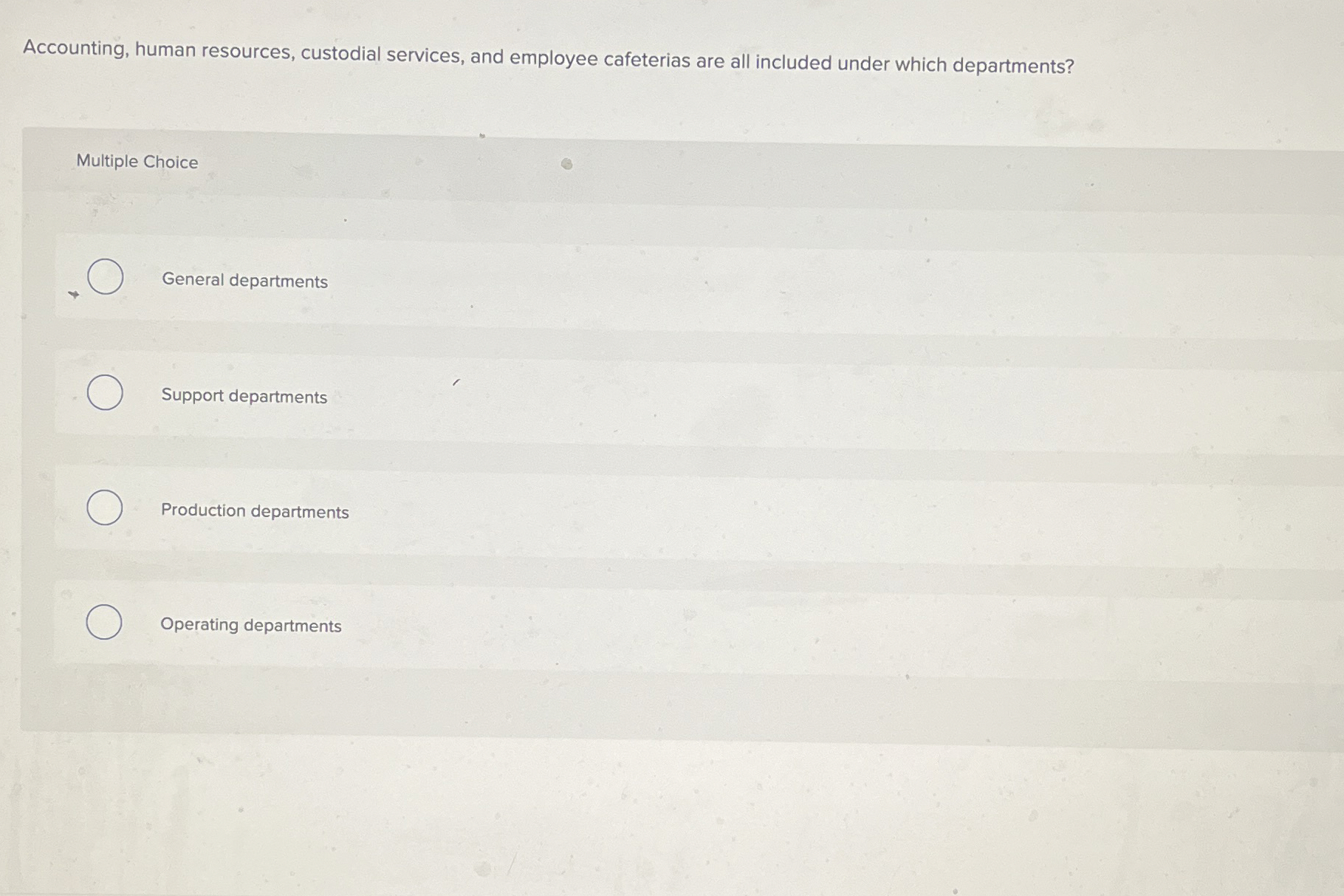 Solved Accounting, human resources, custodial services, and | Chegg.com