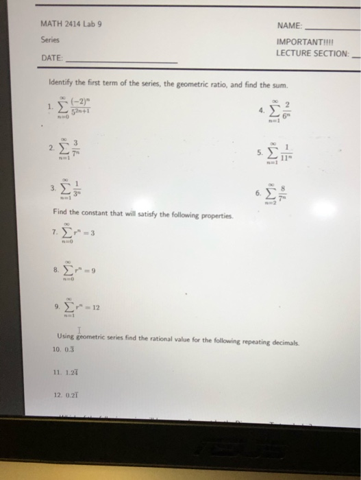 Solved MATH 2414 Lab 9 Series NAME: IMPORTANT!!! LECTURE | Chegg.com