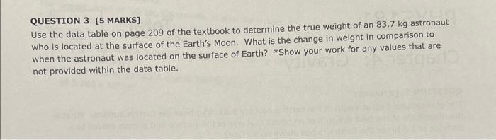QUESTION 3 [5 MARKS] Use the data table on page 209 | Chegg.com