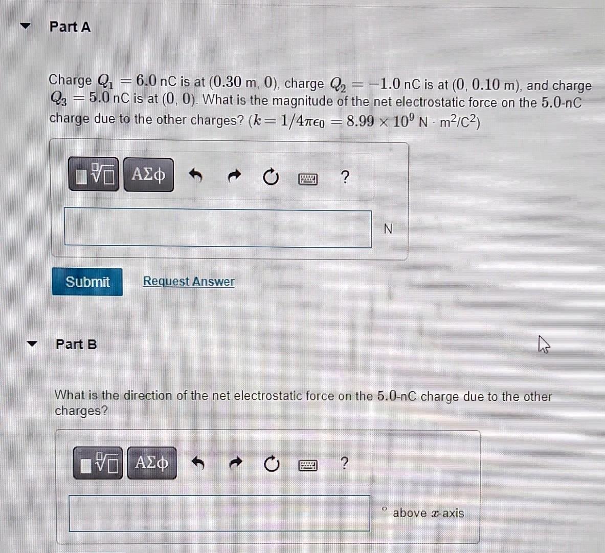Solved Charge Q1=6.0nC is at (0.30 m,0), charge Q2=−1.0nC is | Chegg.com