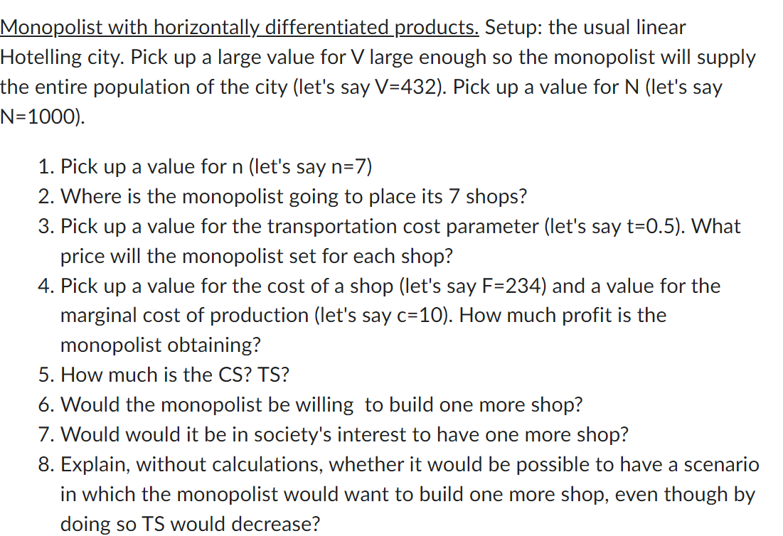 Solved Monopolist with horizontally differentiated products. | Chegg.com