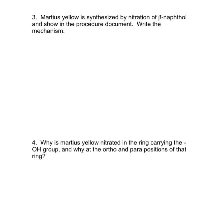 Solved 3. Martius yellow is synthesized by nitration of | Chegg.com