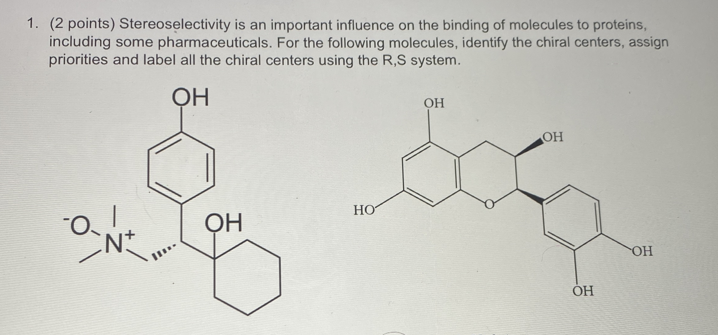 Solved (2 ﻿points) ﻿Stereoselectivity is an important | Chegg.com