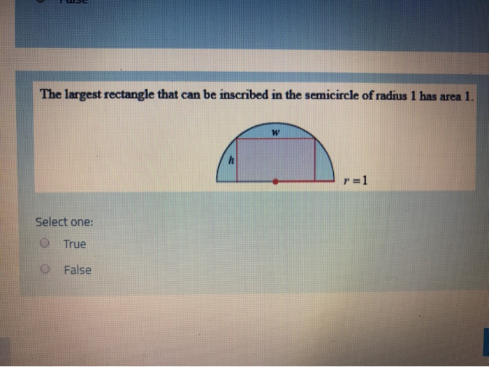 Solved The largest rectangle that can be inscribed in the | Chegg.com