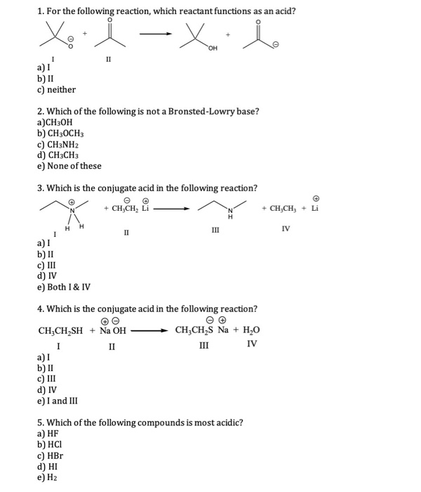 Solved 1. For the following reaction, which reactant | Chegg.com