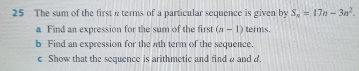 Solved 25 ﻿The sum of the first n ﻿terms of a particular | Chegg.com