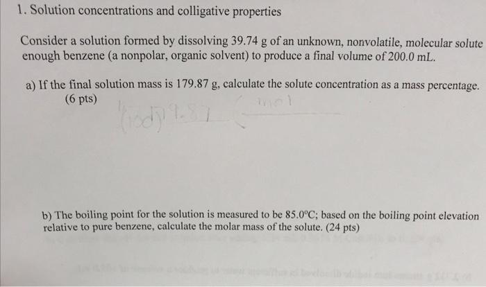 Solved 1. Solution concentrations and colligative properties | Chegg.com
