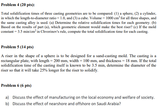 Solved Problem 4 (20 ﻿pts):Total solidification times of | Chegg.com