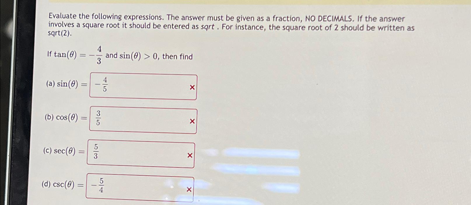 Solved Evaluate the following expressions. The answer must | Chegg.com