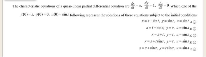 Solved The characteristic equations of a quasi-linear | Chegg.com