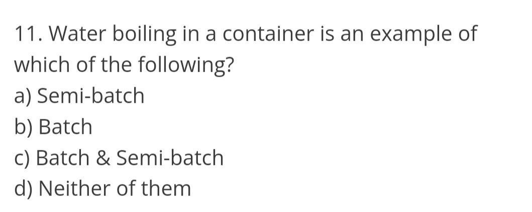 Solved Water boiling in a container is an example of which | Chegg.com