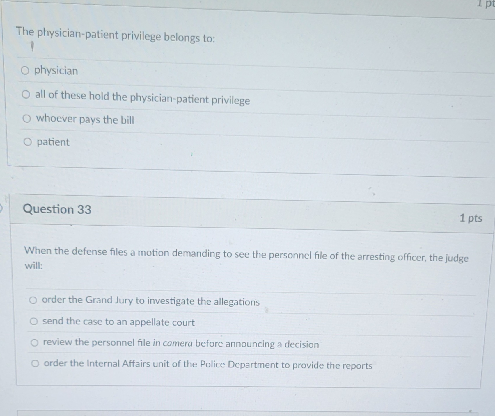 Solved The physician-patient privilege belongs | Chegg.com