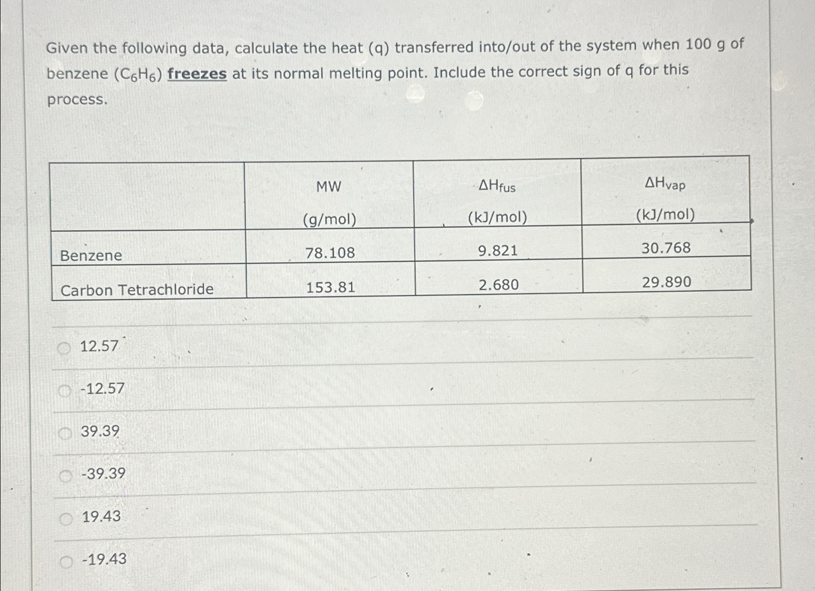 Solved Given the following data, calculate the heat (q) | Chegg.com