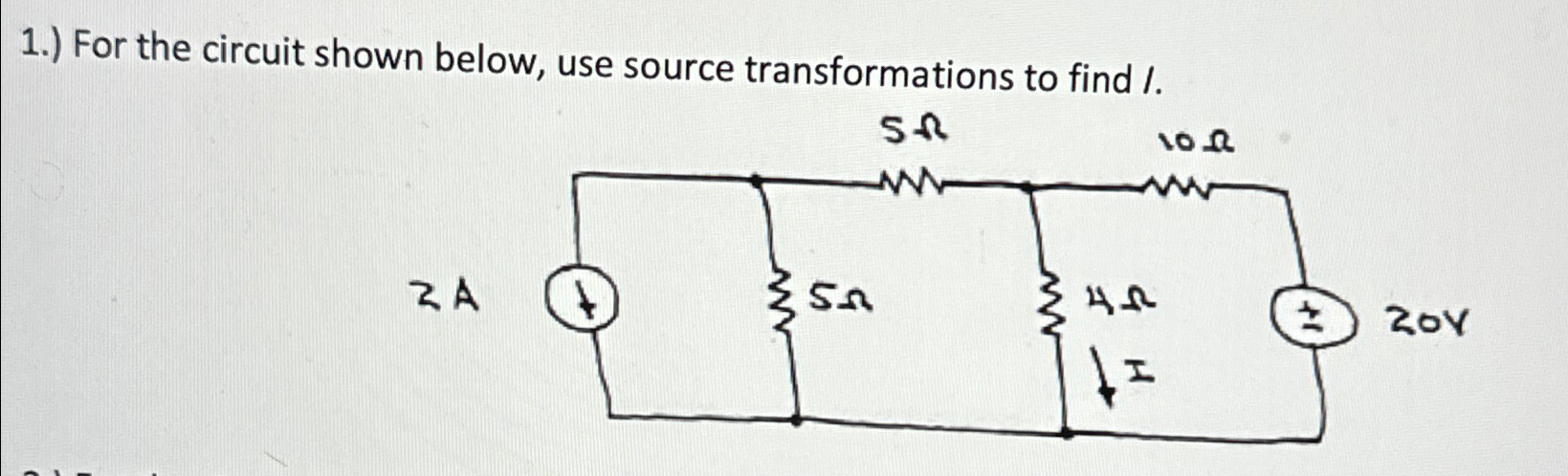 Solved 1.) ﻿For the circuit shown below, use source | Chegg.com
