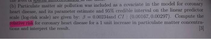 Solved (b) Particulate matter air pollution was included as | Chegg.com