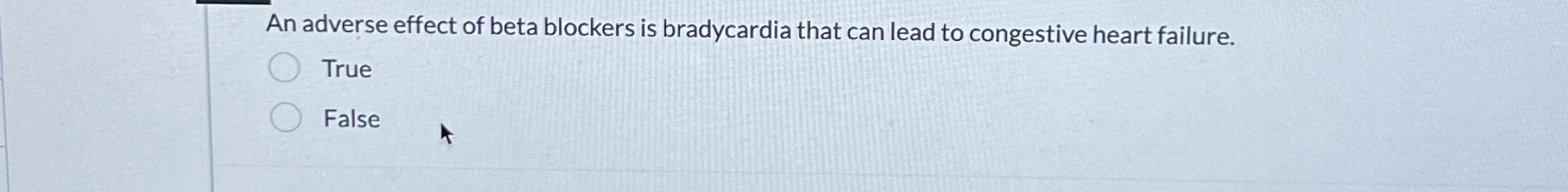 Solved An adverse effect of beta blockers is bradycardia | Chegg.com